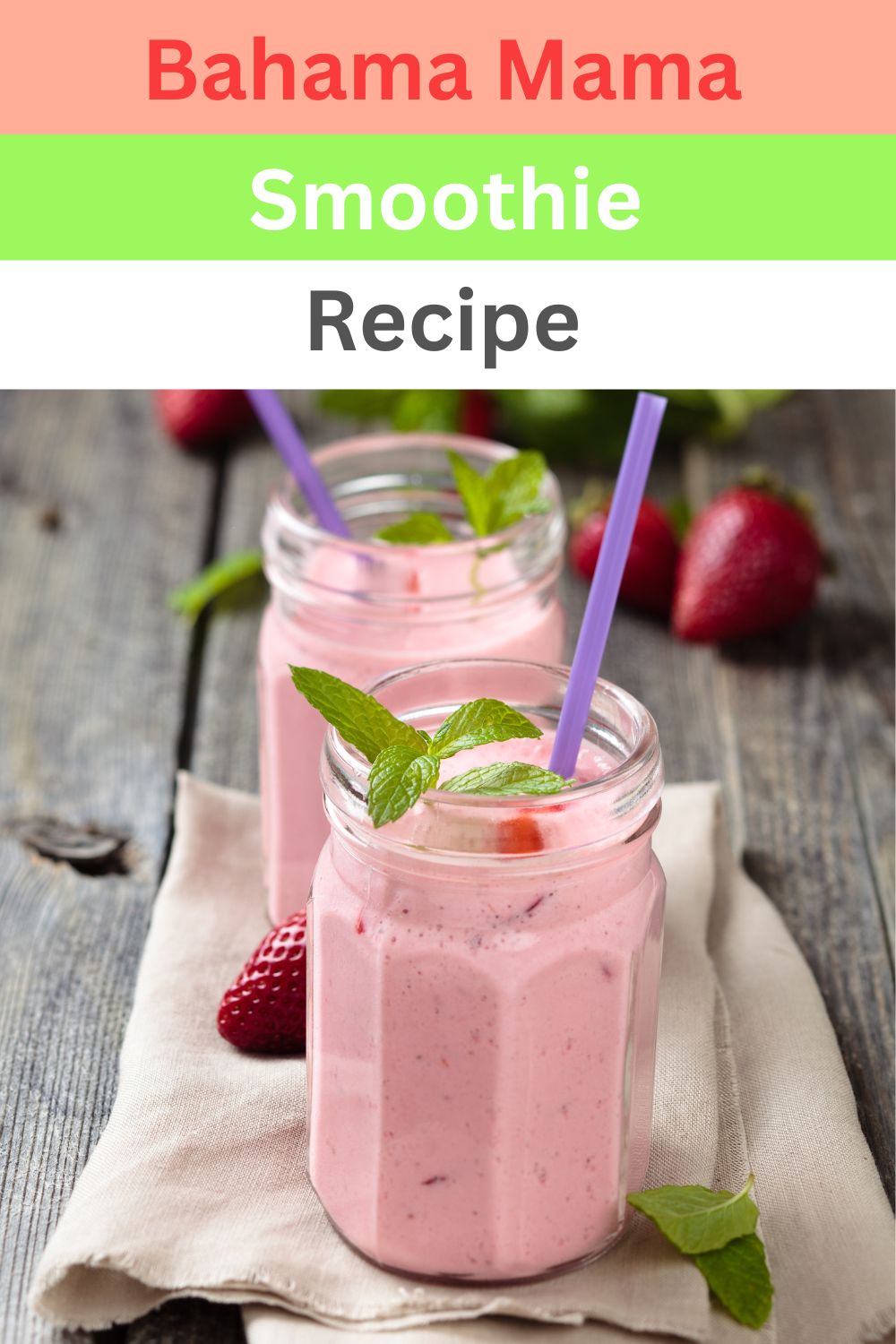 Bahama Mama Smoothie Recipe [Copycat] - Refreshing