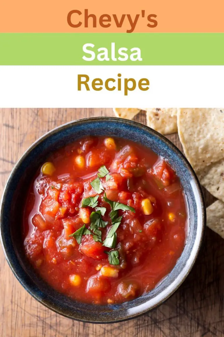 Chevy's Salsa Recipe - Easy Kitchen Guide