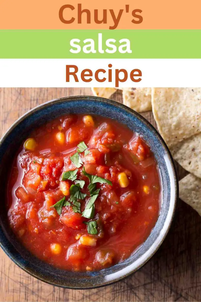 Chuy's Salsa Recipe - Easy Kitchen Guide