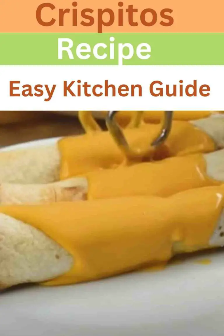 Crispitos Recipe - Easy Kitchen Guide