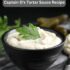 Captain D's Tartar Sauce Recipe - Easy Kitchen Guide