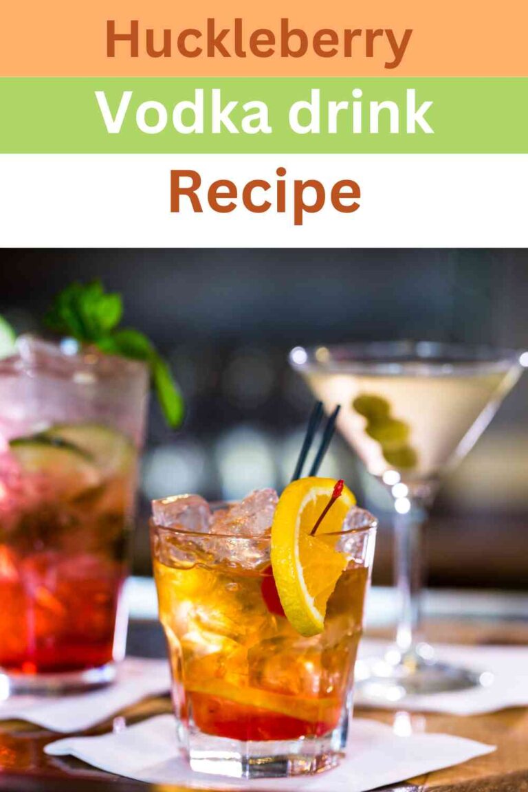 Huckleberry Vodka Drink Recipes - Easy Kitchen Guide