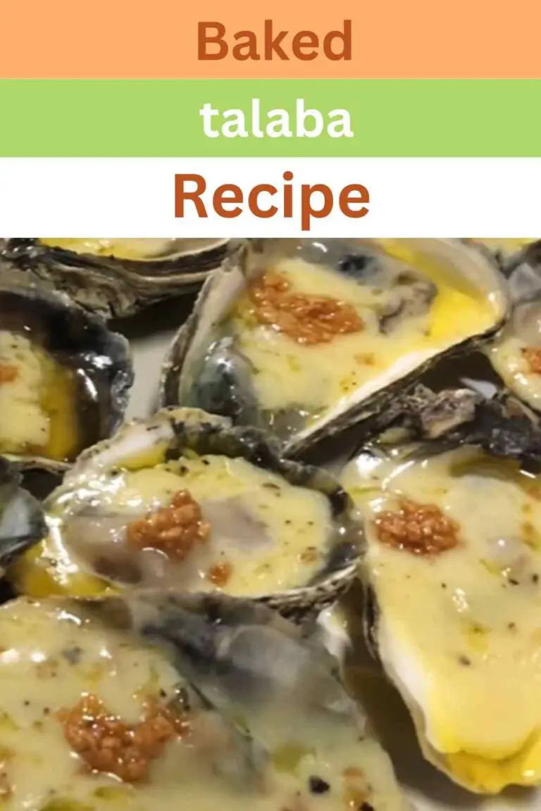 Baked Talaba Recipe - Easy Kitchen Guide