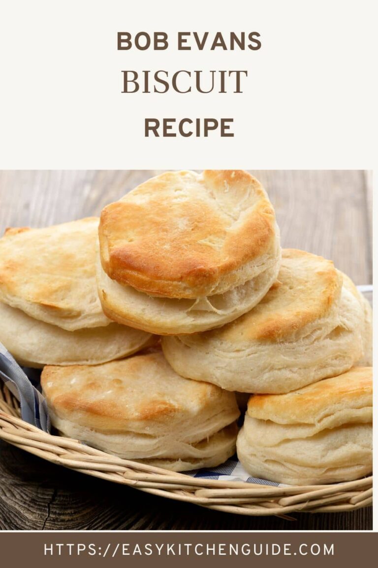 Bob Evans Biscuit Recipe – Easy Kitchen Guide