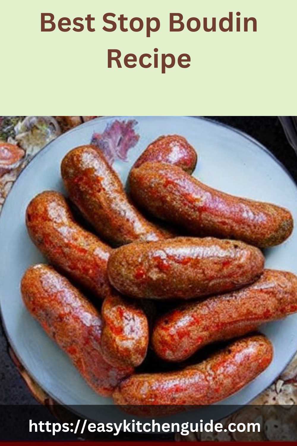 Best Stop Boudin Recipe -Easy Kitchen Guide