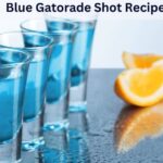 Blue Gatorade Shot Recipe - Easy Kitchen Guide