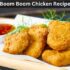Boom Boom Chicken Recipe - Easy Kitchen Guide