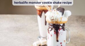 Herbalife Monster Cookie Shake Recipe - Easy Kitchen Guide