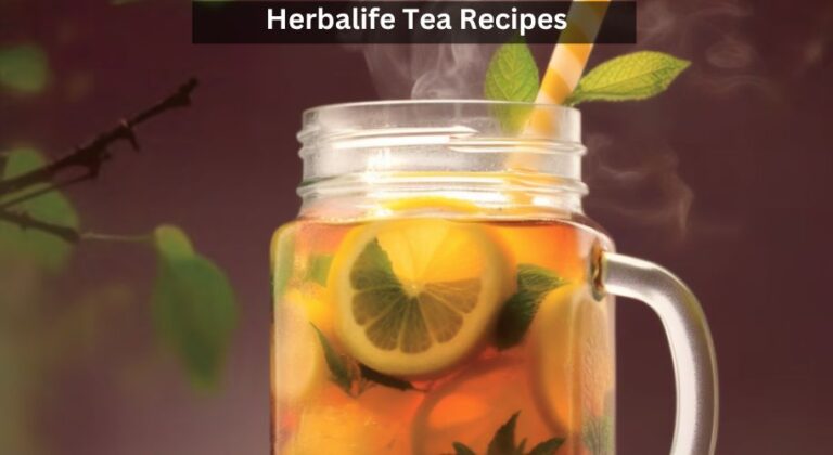 Herbalife Tea Recipes - Easy Kitchen Guide