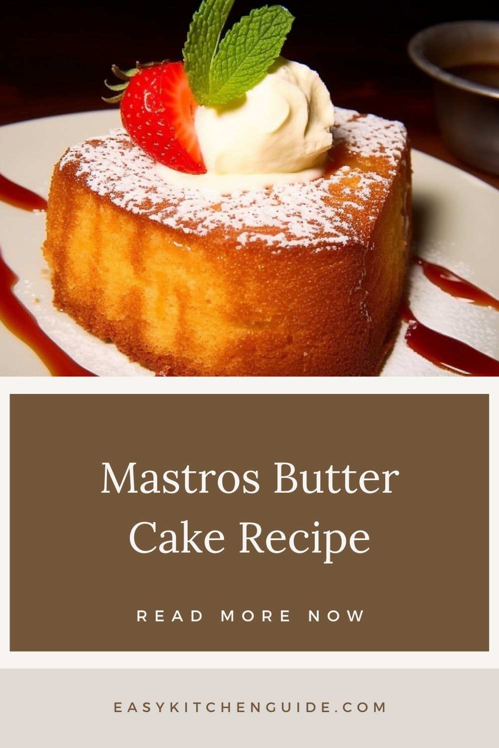 Mastros Butter Cake Recipe - Easy Kitchen Guide