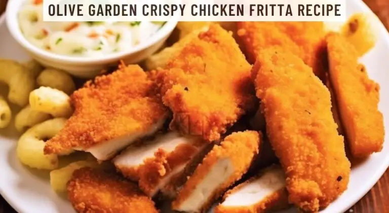 Olive Garden Crispy Chicken Fritta Recipe