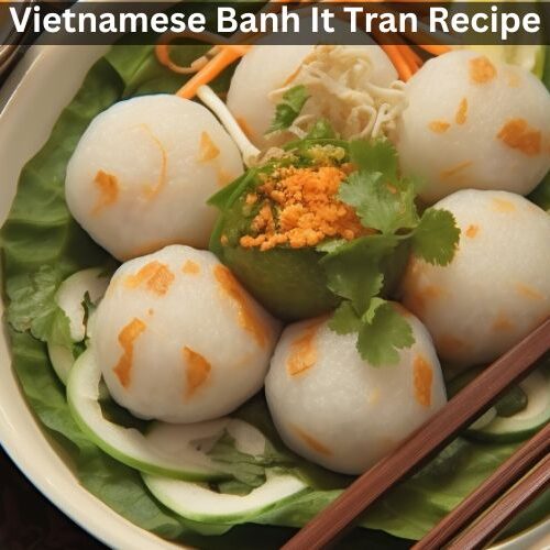 Vietnamese Banh It Tran Recipe Easy Kitchen Guide Vietnamese Banh It Tran Recipe Easy Kitchen Guide