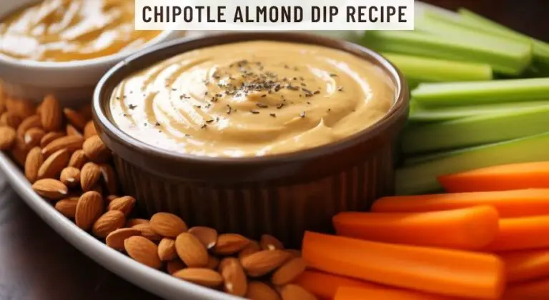 Chipotle Almond Dip Recipe - Easy Kitchen Guide
