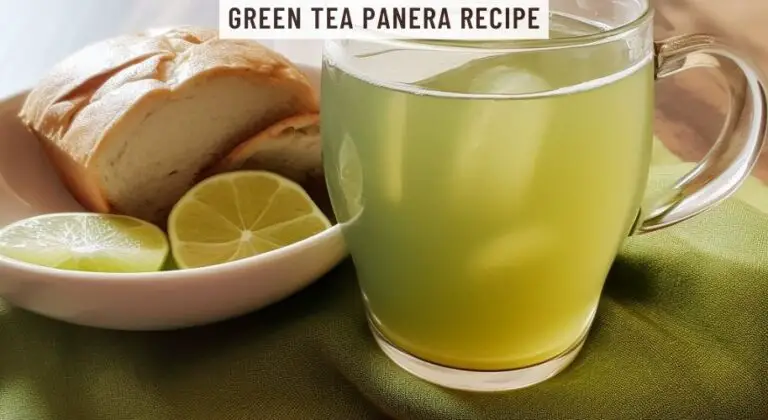 Green Tea Panera Recipe - Easy Kitchen Guide