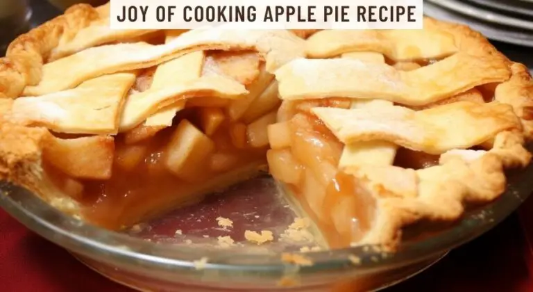Joy Of Cooking Apple Pie Recipe - Easy Kitchen Guide
