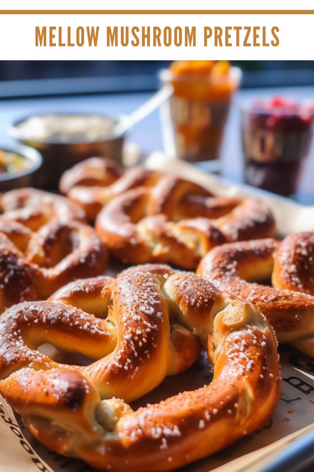Mellow Mushroom Pretzels - Easy Kitchen Guide