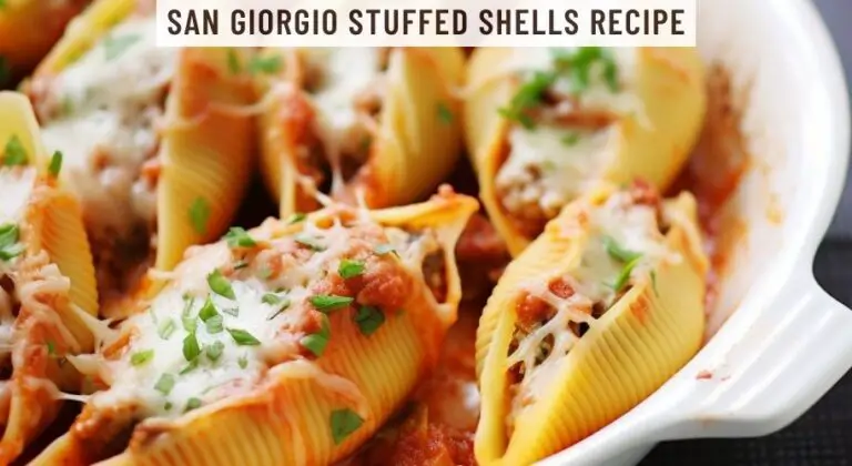 San Giorgio Stuffed Shells Recipe - Easy Kitchen Guide