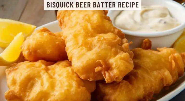 Bisquick Beer Batter Recipe - Easy Kitchen Guide