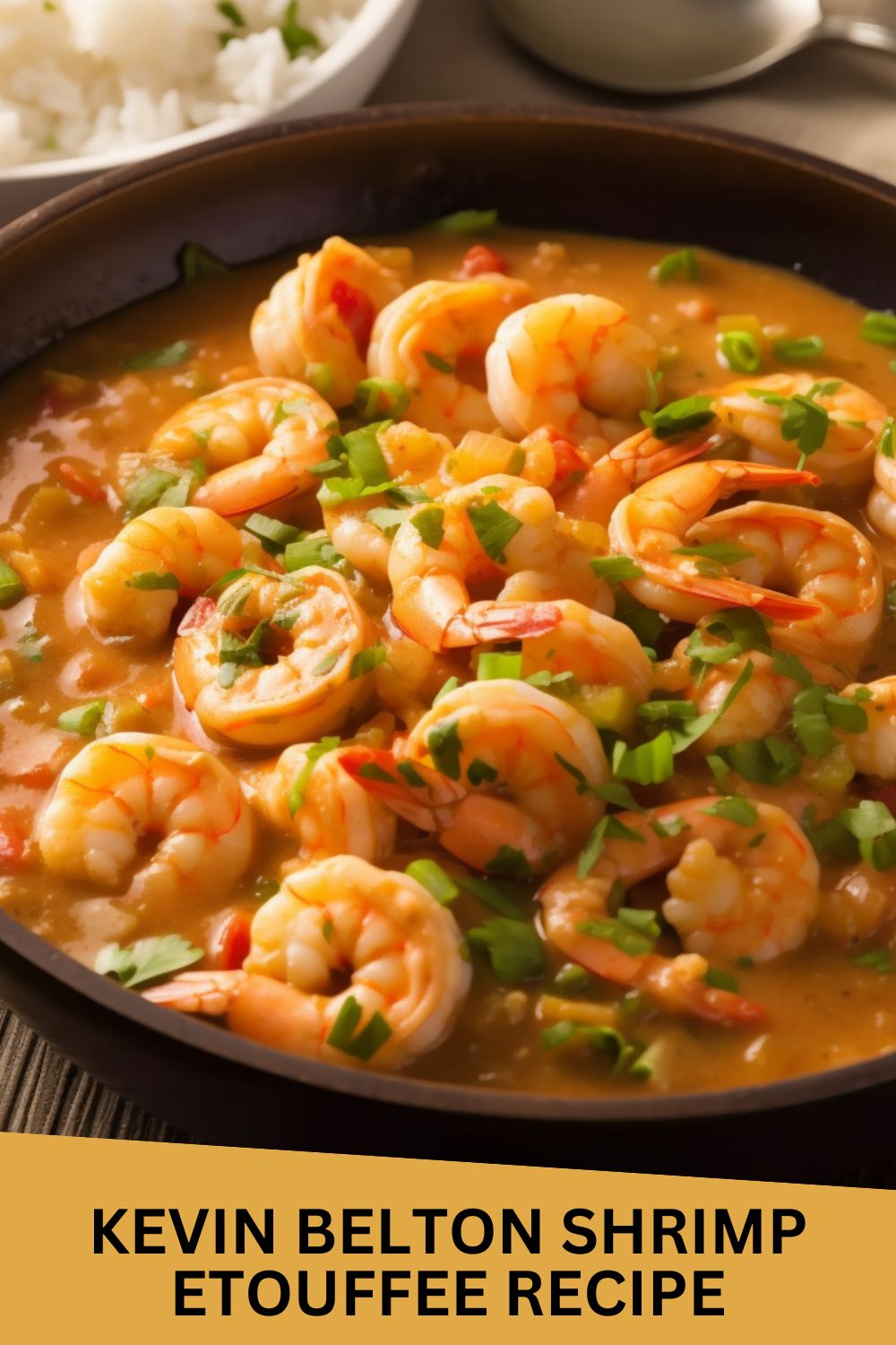 Kevin Belton Shrimp Etouffee Recipe - Easy Kitchen Guide