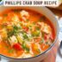 Phillips Crab Soup Recipe - Easy Kitchen Guide