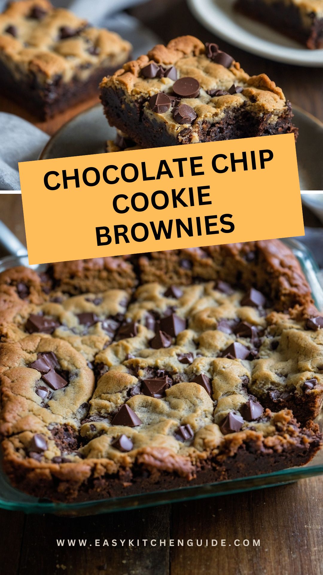 Chocolate Chip Cookie Brownies - Easy Kitchen Guide